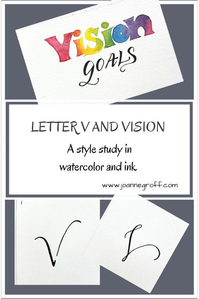Letter V and Vision - A style study by The Painted Pen