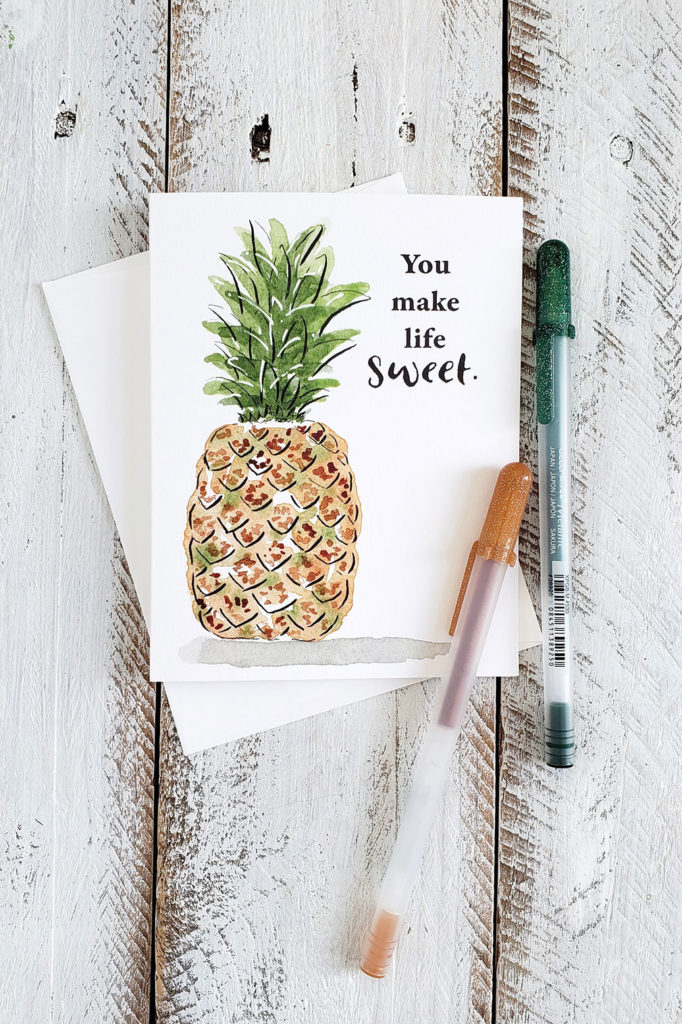 Pineapple You Make Life Sweet Greeting Card - The Painted Pen